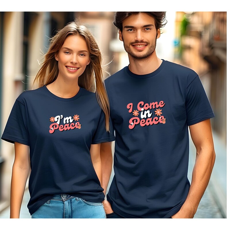 I Come in Peace and Im Peace Shirts - Etsy
