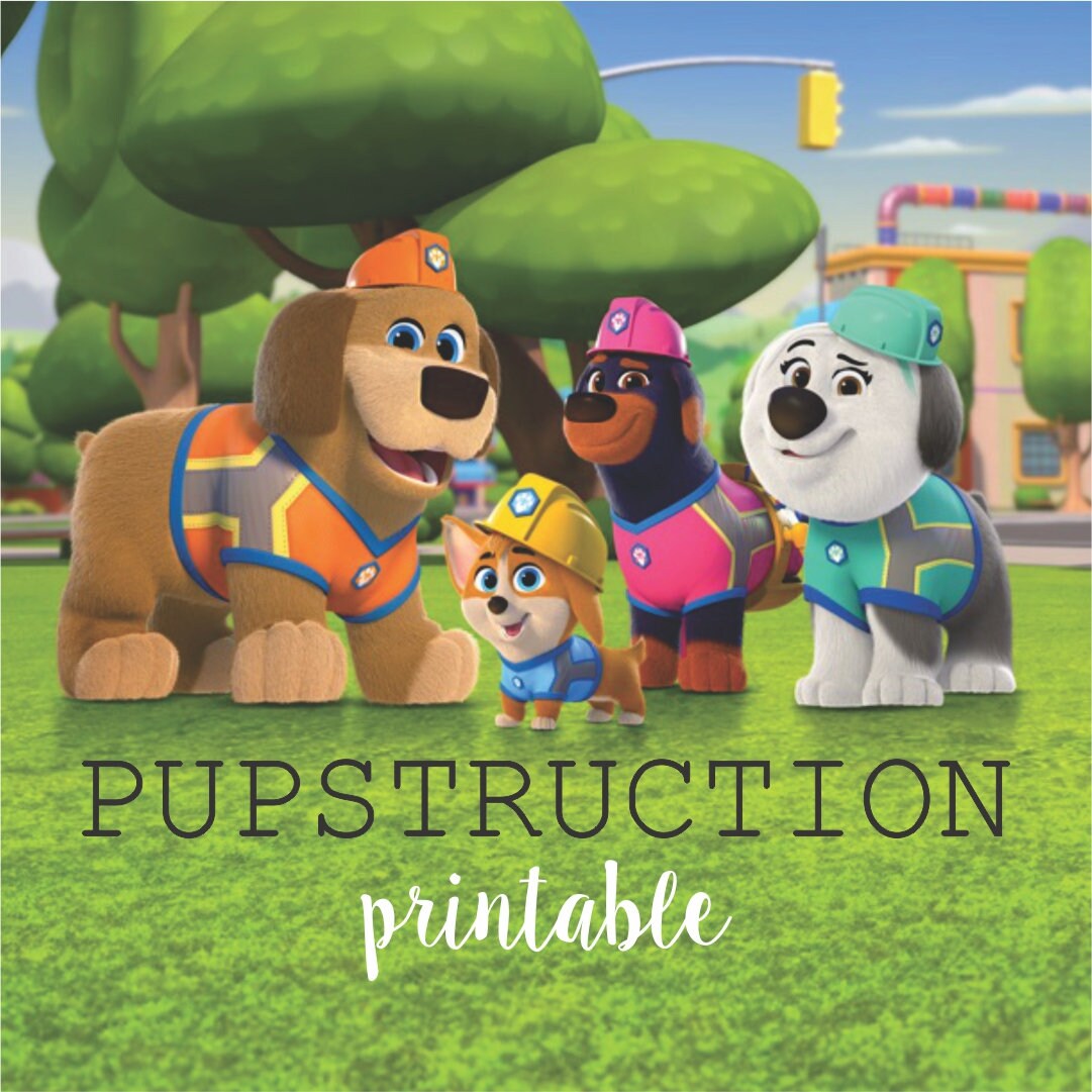 Pupstruction Printable Birthday Party Decoration. Cachorros a La Obra ...