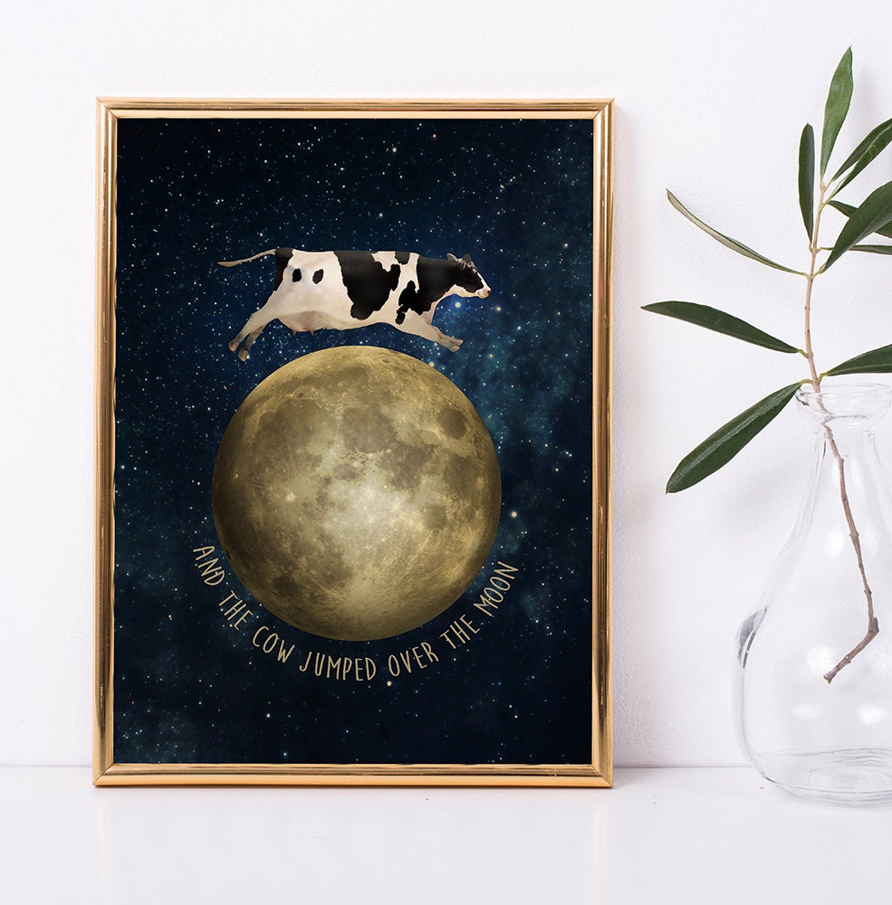 The Cow Jumped Over The Moon