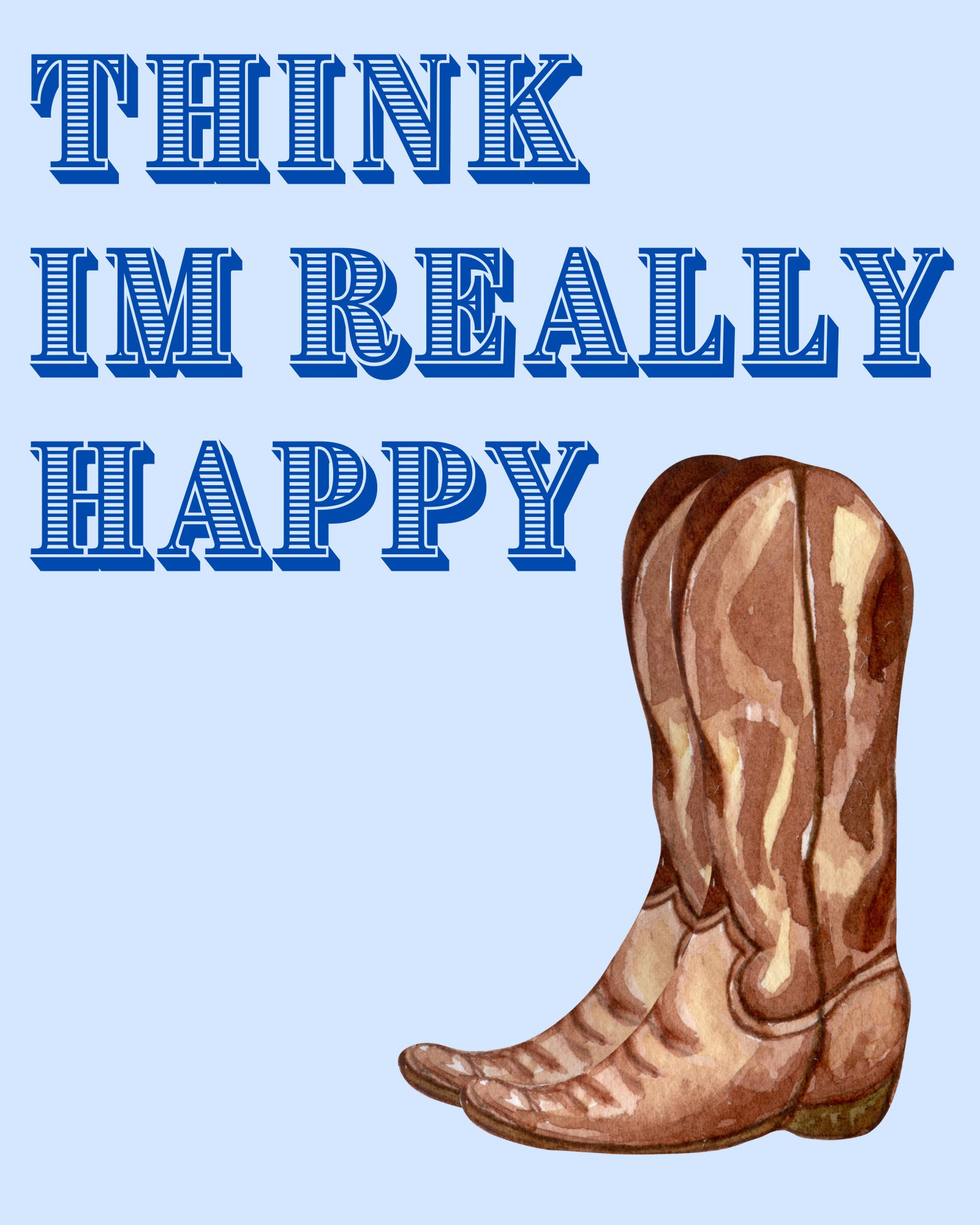 Megan Moroney 3 Pc Digital Prints, Think I'm Really Happy, Think I Wanna Stay. Blue Bows, Boots ...