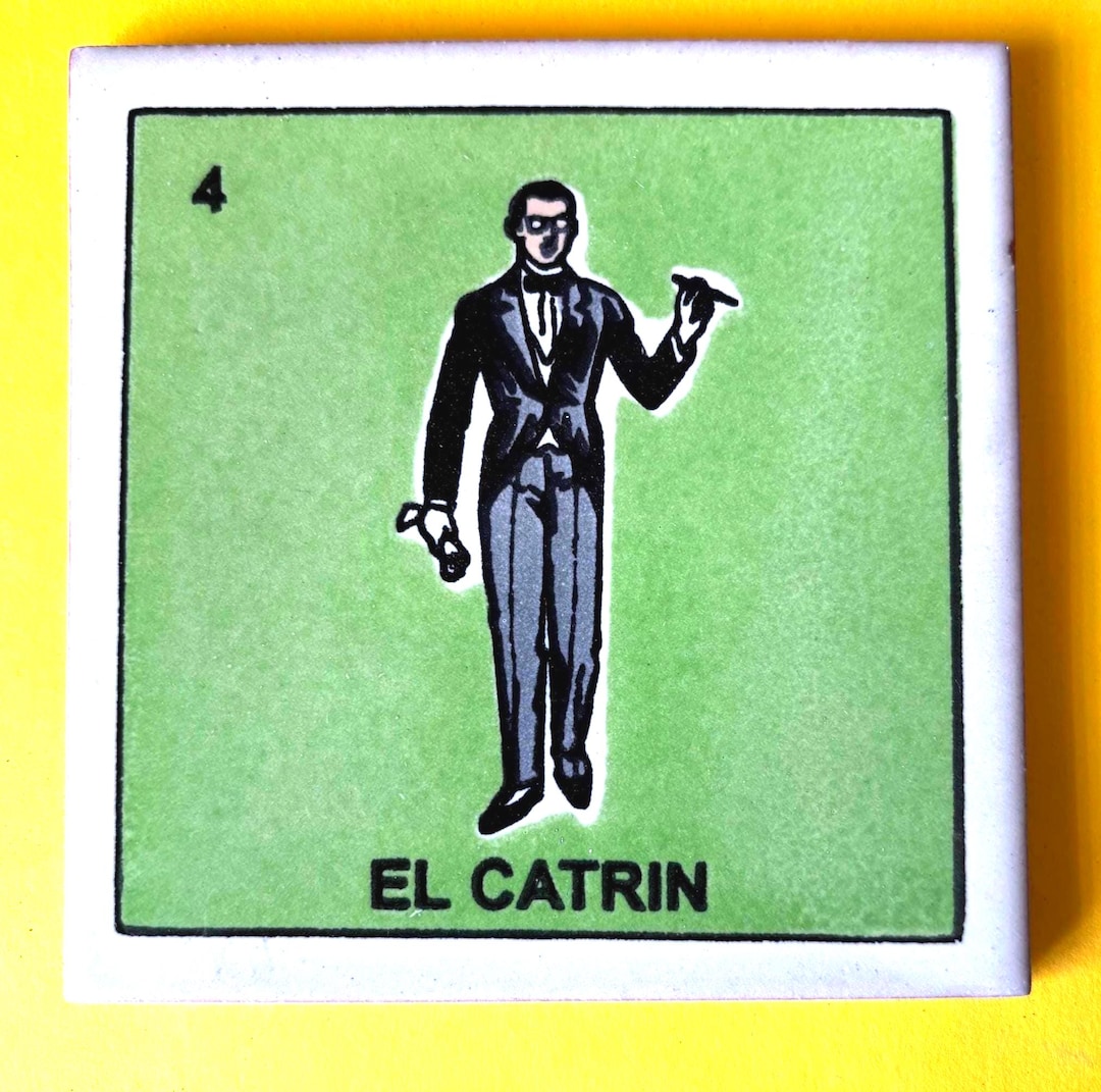 Lotería Tile El Catrín No. 4 – Handcrafted Mexican Ceramic Art 4.2 - Etsy