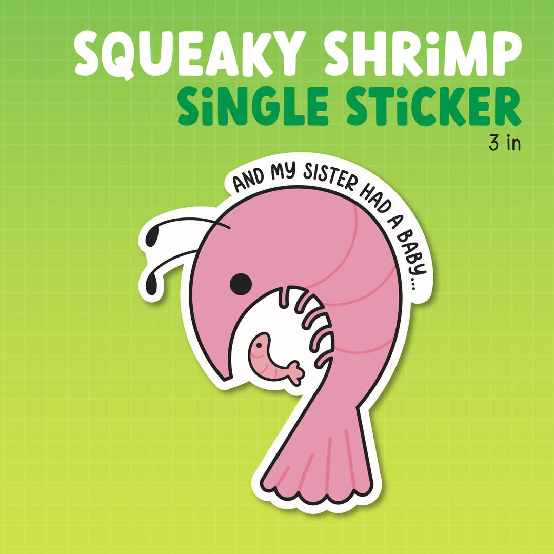 Squeaky Shrimp Brain Rot Meme Sticker: Waterproof Vinyl Decal - Etsy