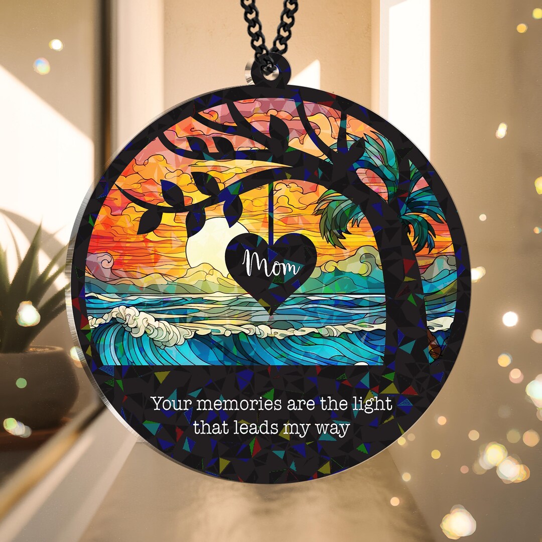 Sympathy Suncatcher for Mother Day, Personalized Lightcatcher for Mom ...