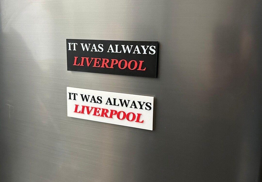 It Was Always Liverpool - LFC Fridge Magnet - Premier League Champions ...