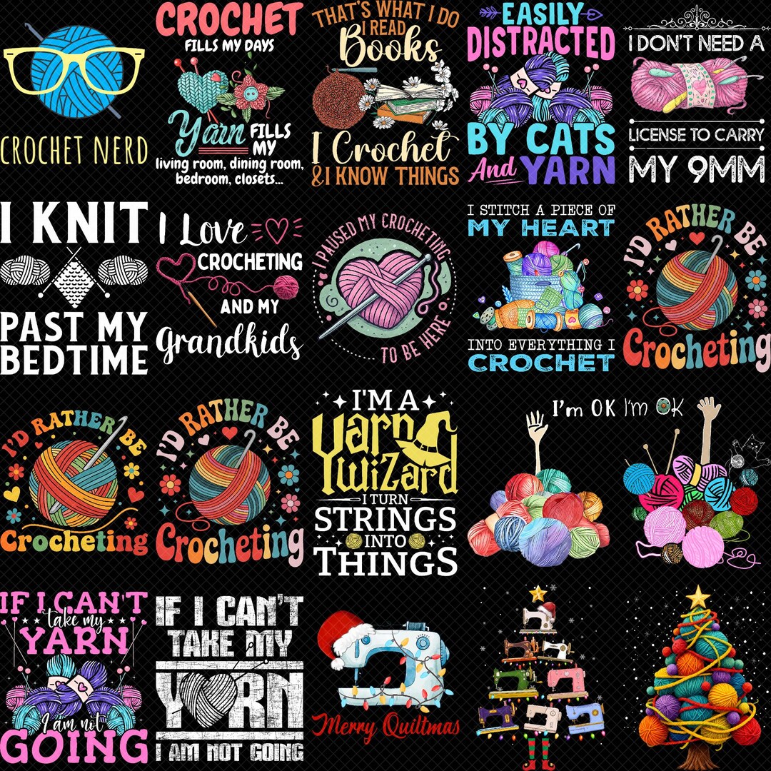 Crochet Quotes PNG Bundle, Funny Crochet PNG, Yarn Lover PNG, Crochet ...