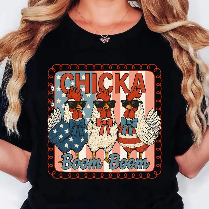 Chicka Boom Boom PNG Bundle, Funny Patriotic Chicken Png, 4th of July ...