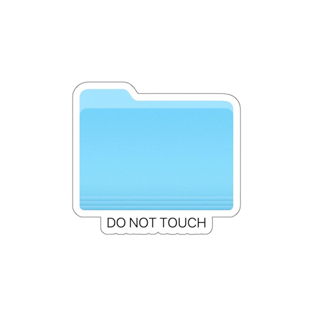 DO NOT TOUCH Sticker | Funny Sticker | Relatable Sticker | Laptop ...