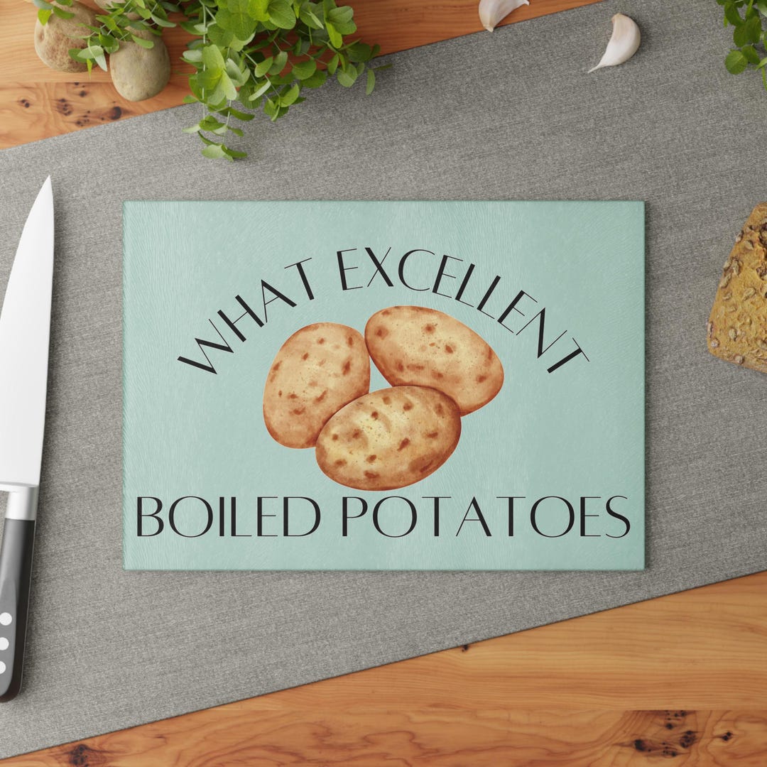 Pride and Prejudice Glass Cutting Board, Boiled Potatoes Quote, Mr ...