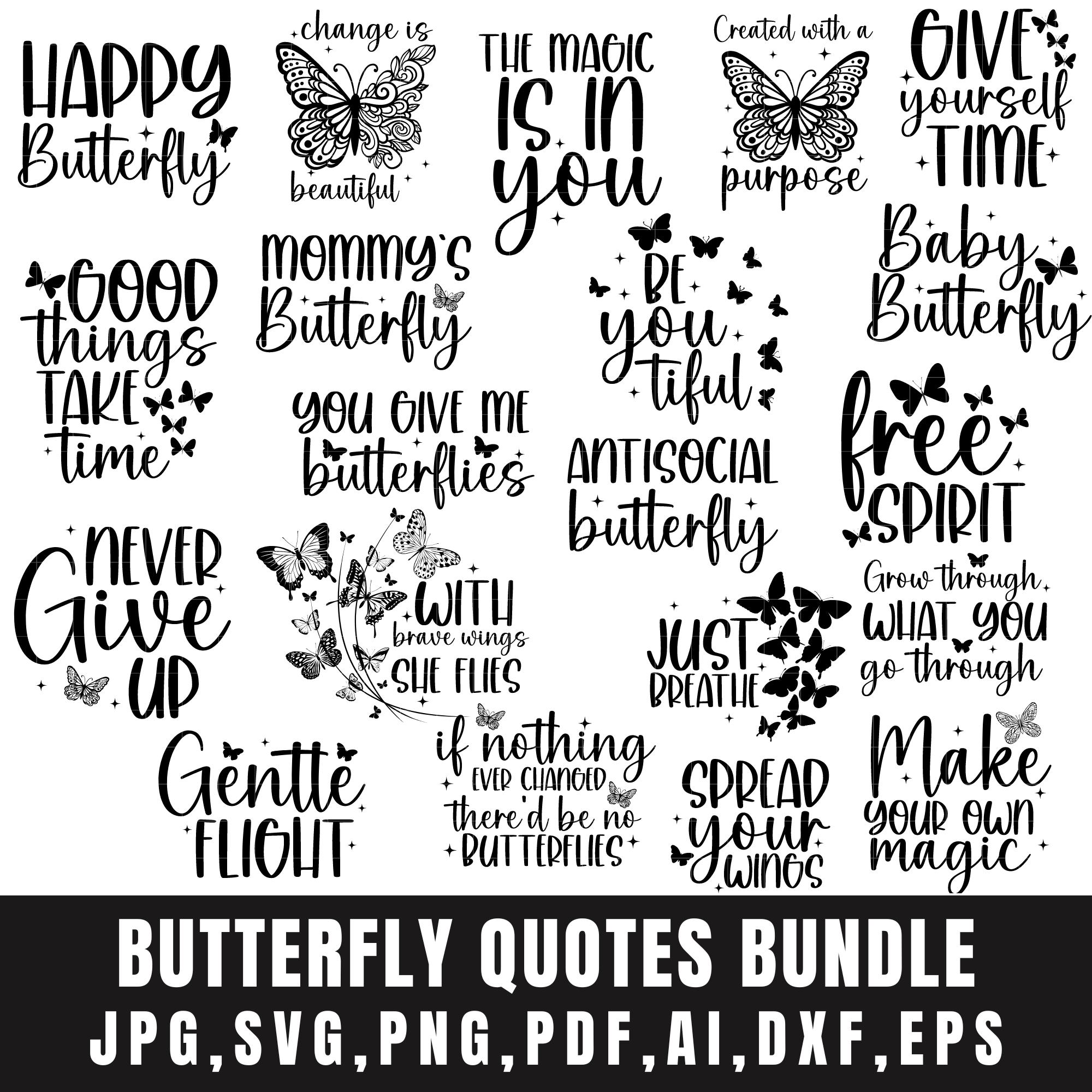 Flying Butterfly Quotes Svg Bundle, Butterfly Quotes Png, Cricut Files ...