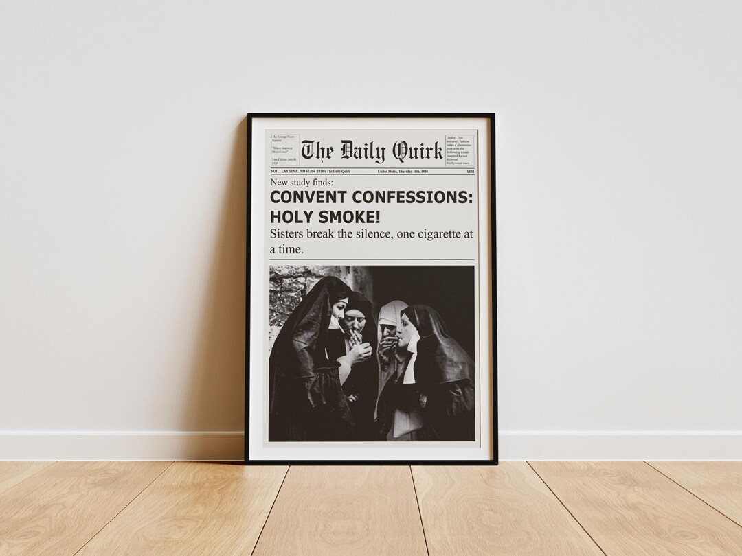 Holy Smoke Nuns Retro Newspaper Poster, Vintage Convent Humor Print ...