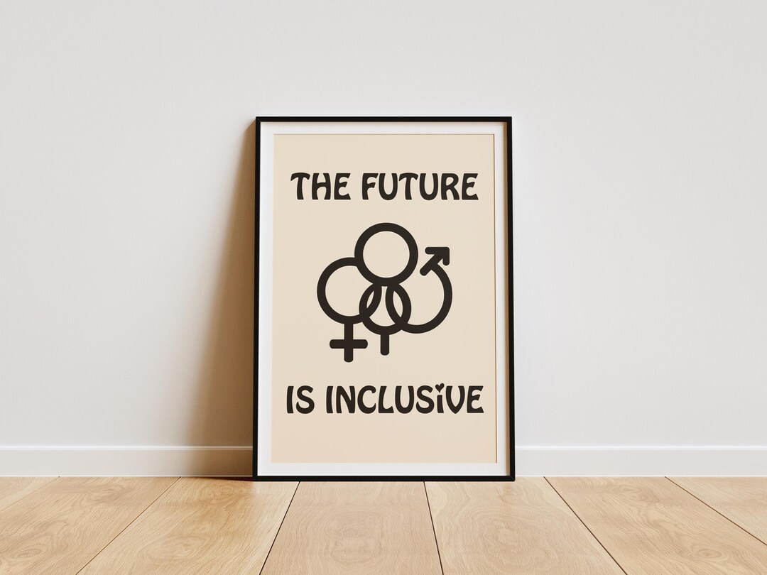 The Future is Inclusive Print, Diversity Artwork, Feminist Wall Art ...