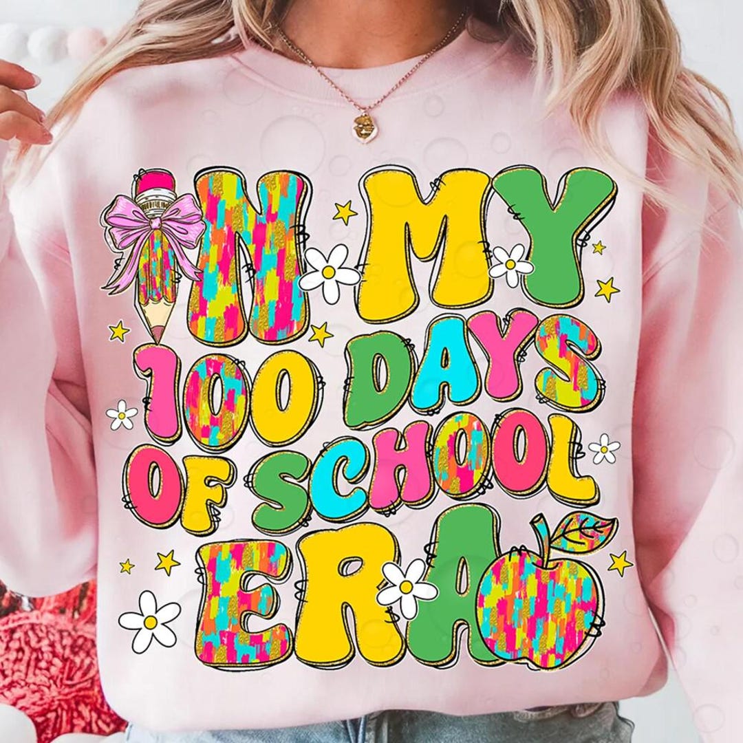 In My 100 Days of School Era Png, School Teacher Png, Teacher 100 Days ...