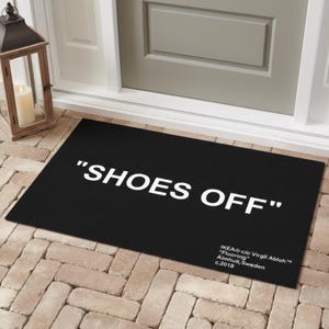 Shoes off Welcome Mat, Modern Door Mat, Sneakerhead Decor,durable Mat ...