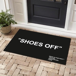 Shoes off Welcome Mat, Modern Door Mat, Sneakerhead Decor,durable Mat ...