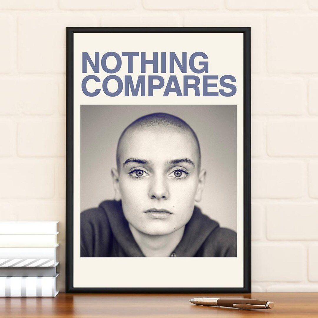 Nothing Compares Movie Poster, Limited Edition Collectibl Room Decor ...