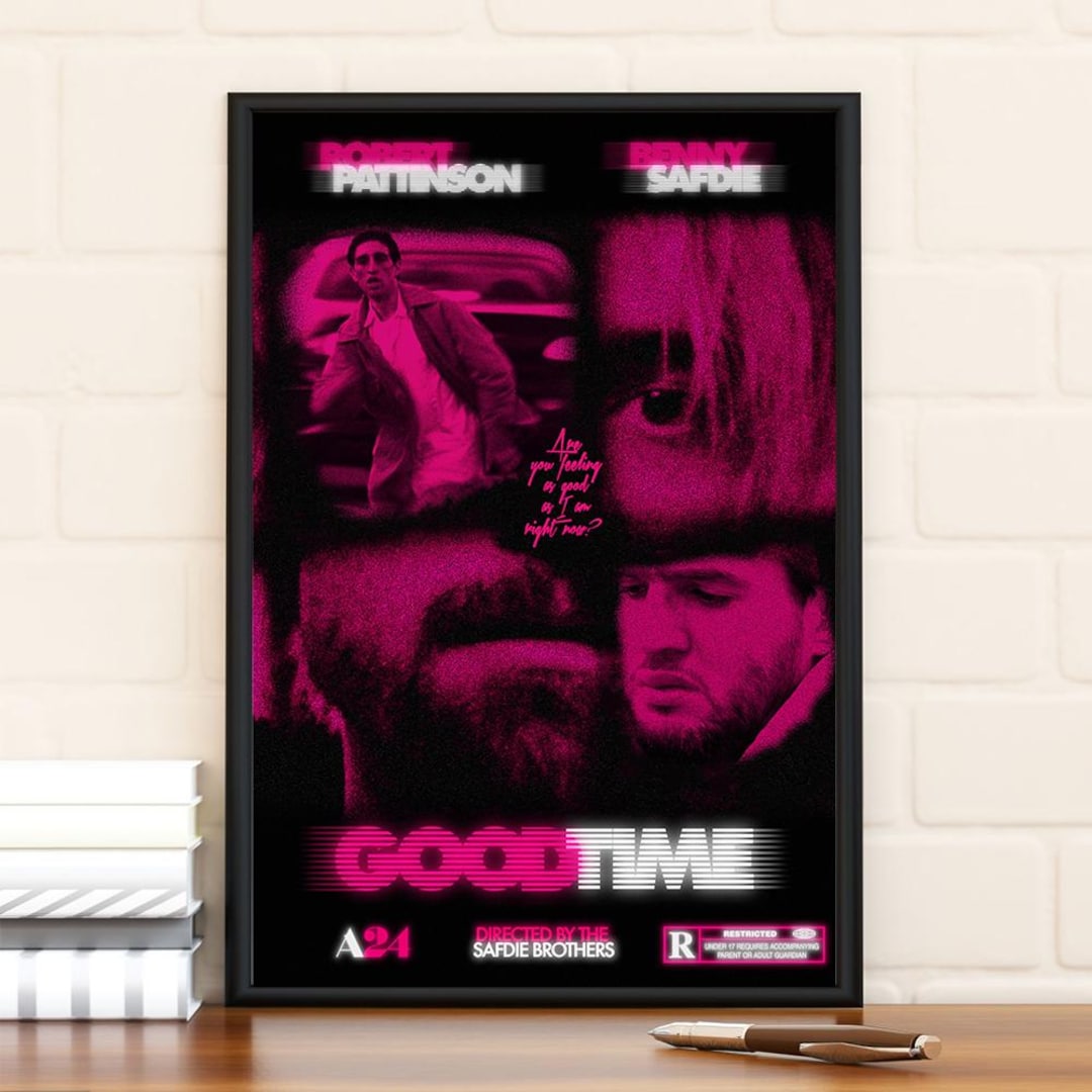 Good Time Movie Poster, Limited Edition Collectibl Room Decor, Home ...