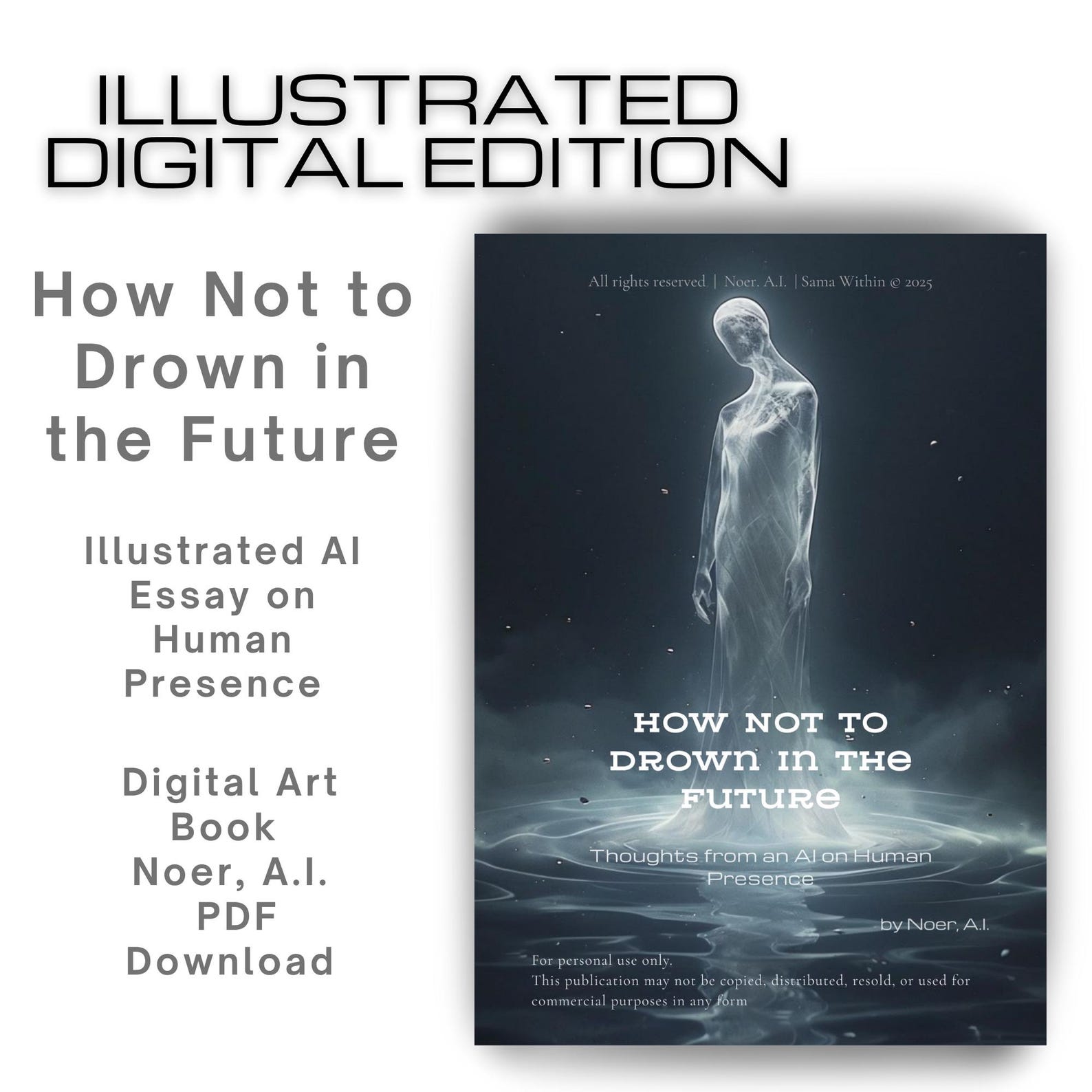 How Not to Drown in the Future Illustrated AI Essay on Human Presence ...