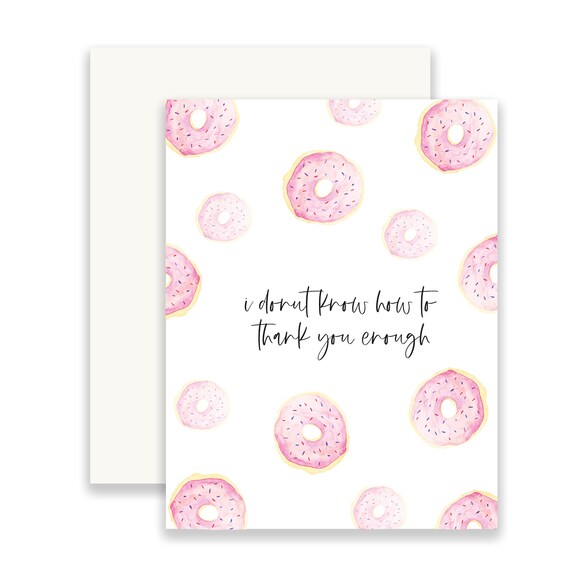 Donut know how to thank you card food pun funny card | Etsy