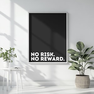 No Risk No Reward Wall Art | Success Motivational Poster | Present for ...