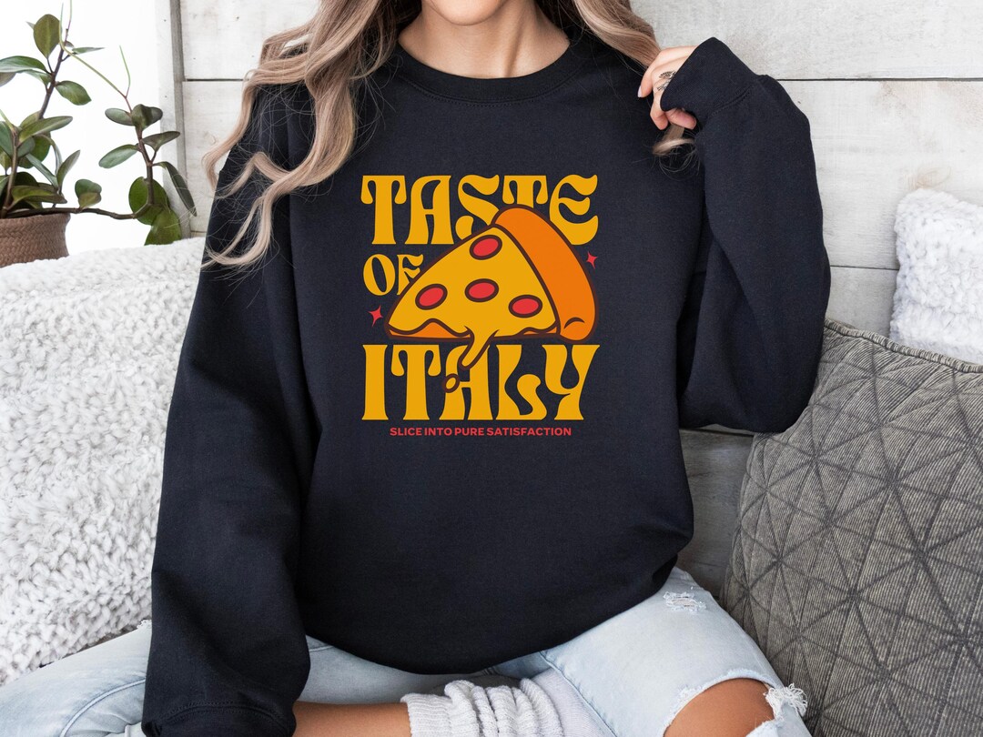 Pizza Sweatshirt for Pizza Lovers | Italian Food Apparel | Cozy Pizza ...