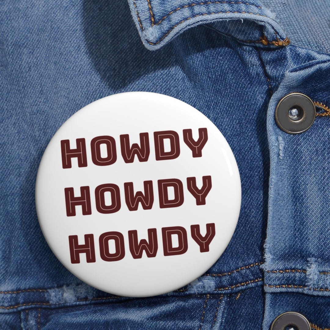 HOWDY | White Game Day Tailgate Button | Game Day Pins | College ...