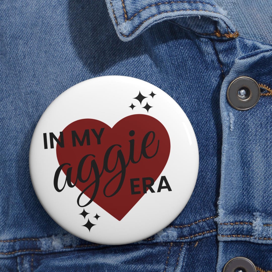 In My Aggie Era | White Game Day Tailgate Button | Game Day Pins ...