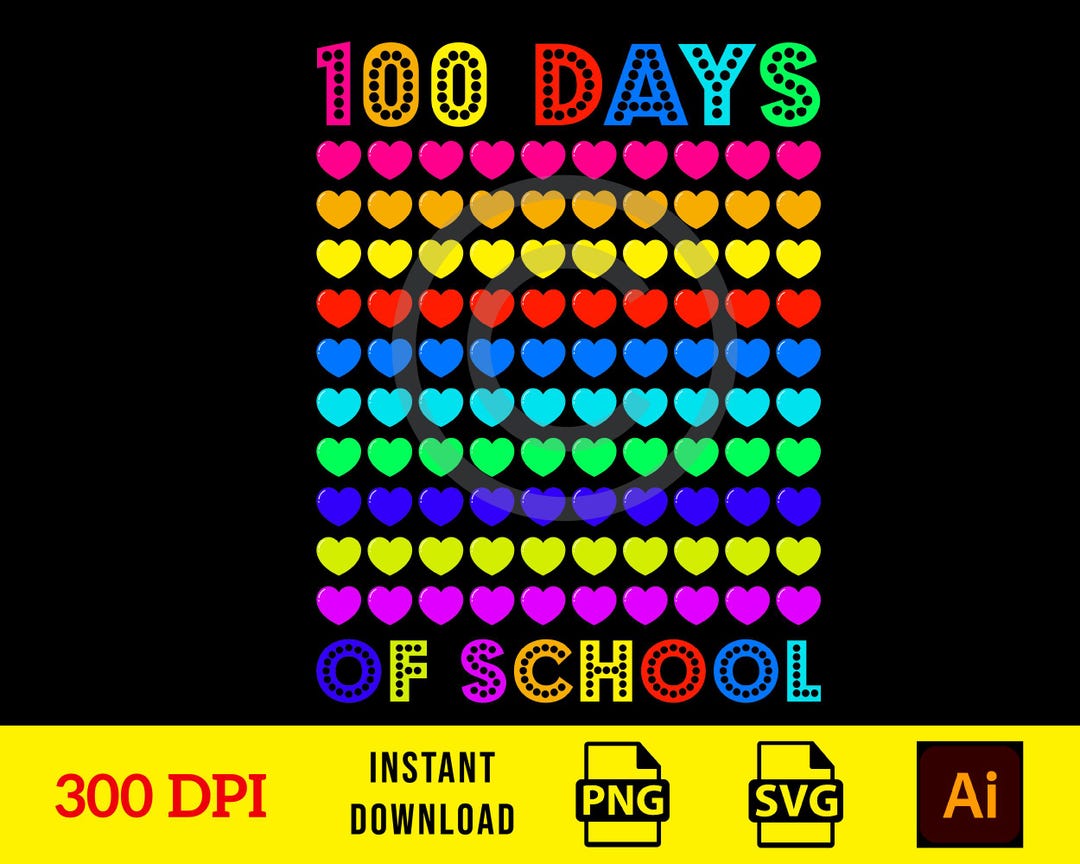 Heart Love 100 Days of School PNG SVG, 100th Day of School for Boy Girl ...