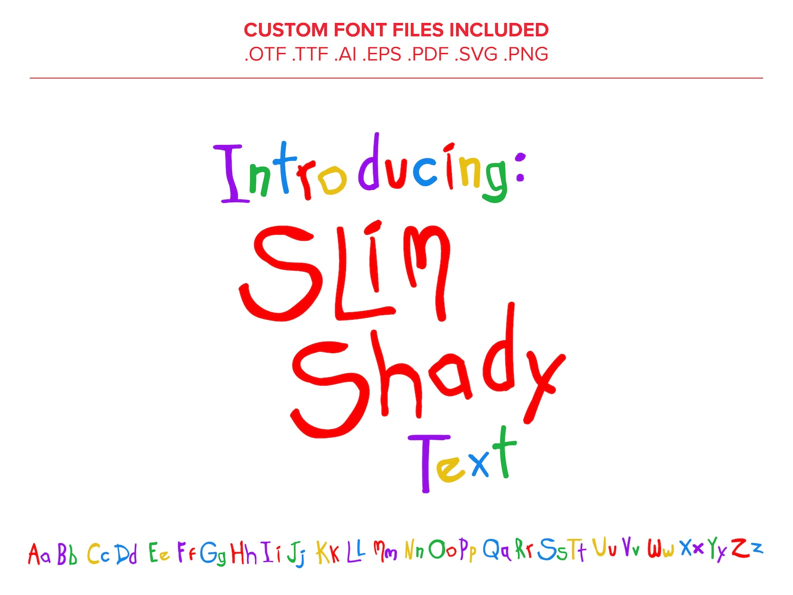 Slim Shady Font: Custom Text Letters (OTF, TTF, Vector Files) - Etsy