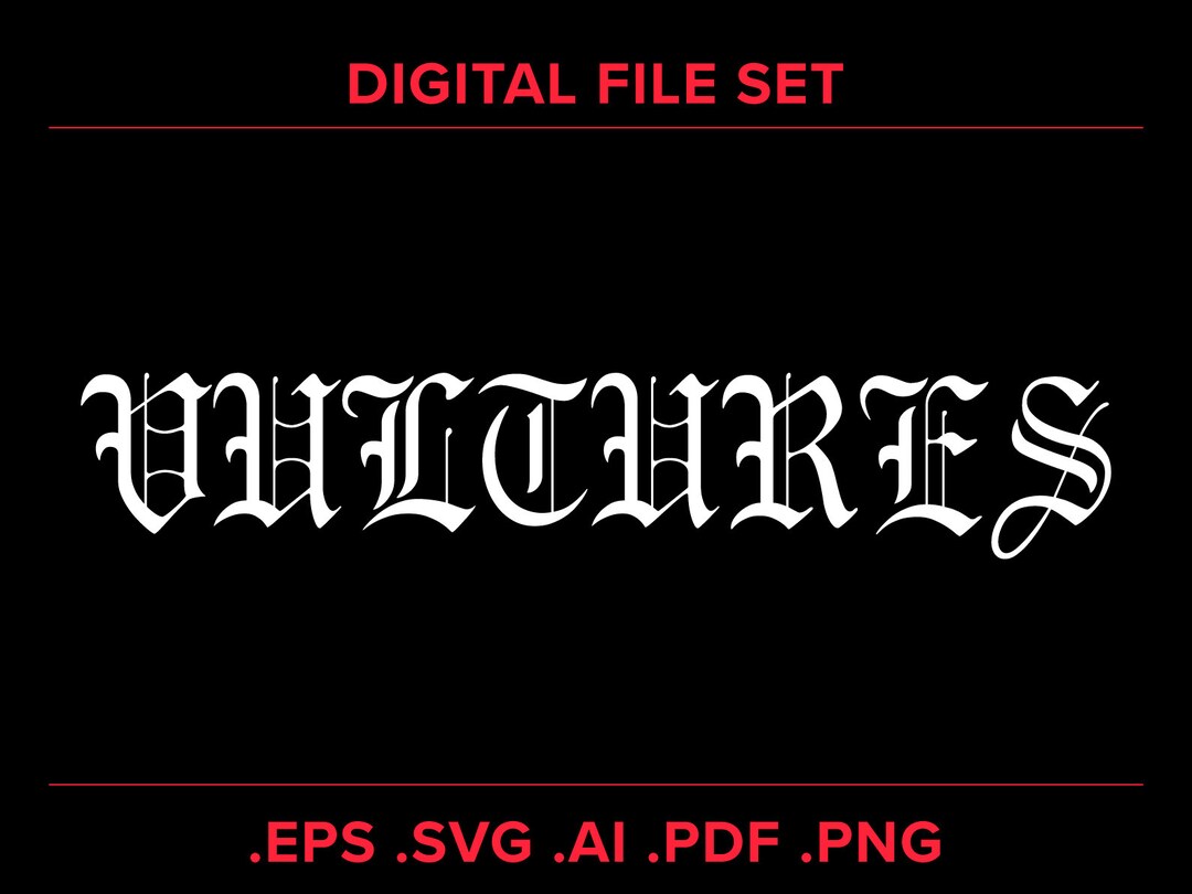 Kanye West Vultures Ty Dolla Sign Vector Logo Files (scale to Any Size ...