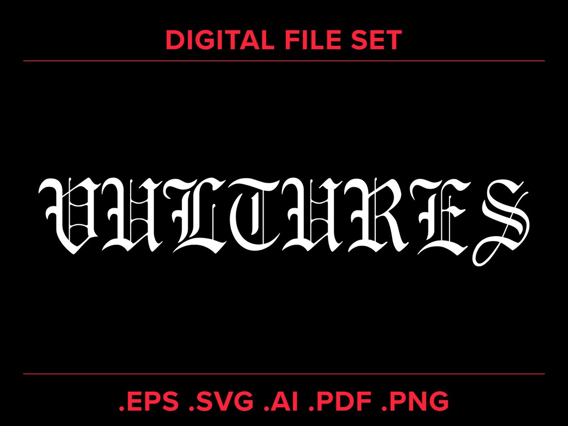 Kanye West Vultures Ty Dolla Sign Vector Logo Files (scale to Any Size ...