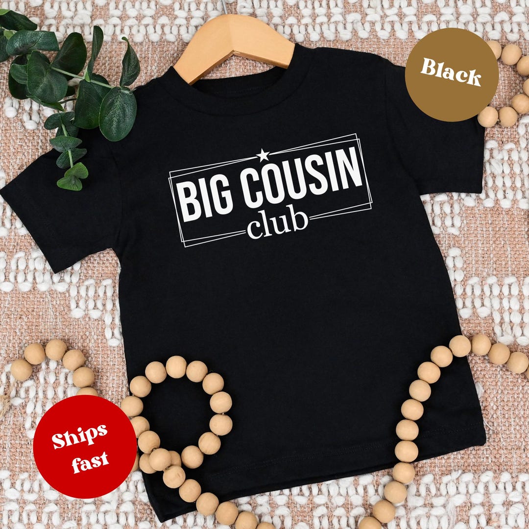 Big Cousin Toddler Shirt - 100% Cotton Little Cousin Kids Tee - Cousin ...