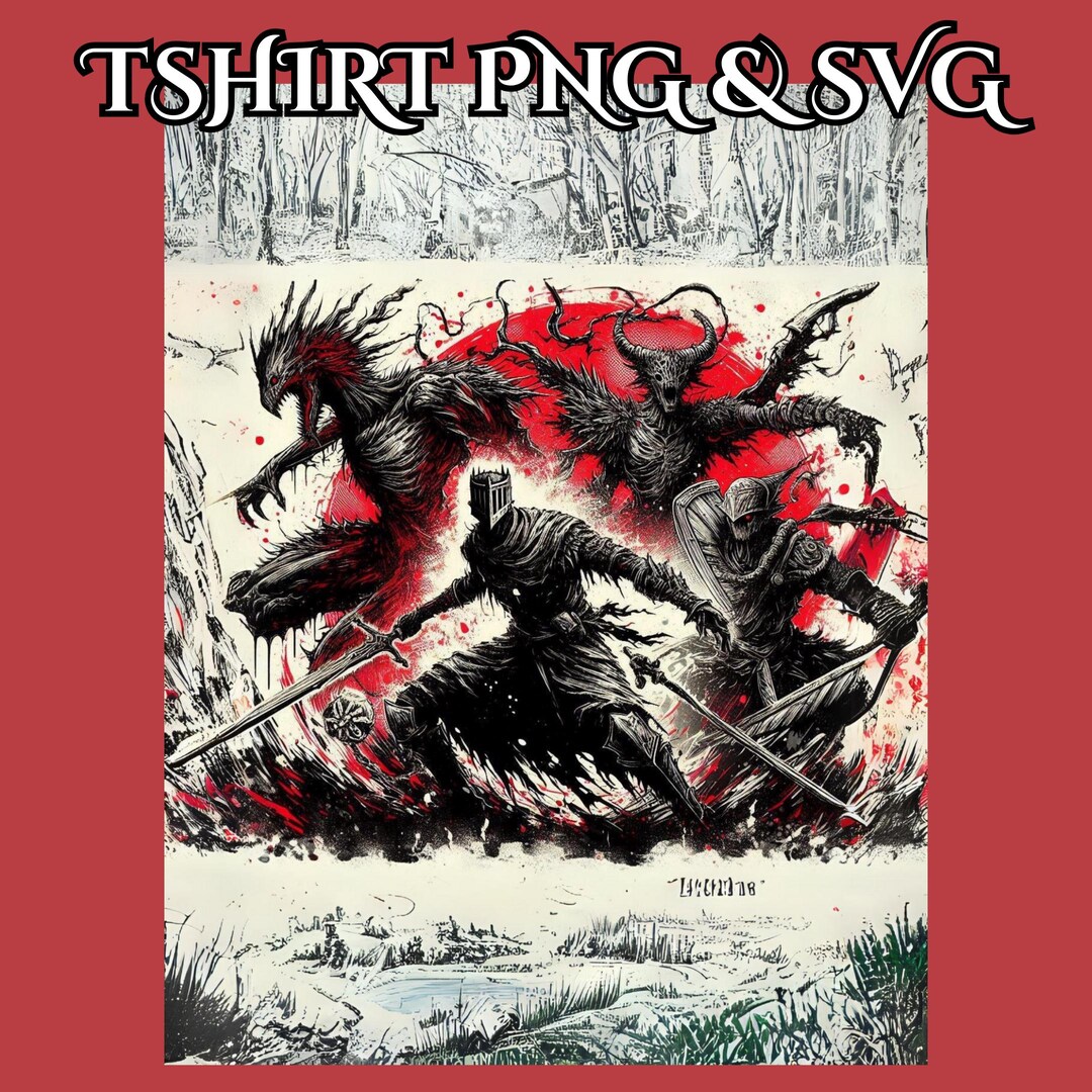 Dark Souls PNG & SVG Tshirt. 14 X 18 Inches Print. Downloads. for ...