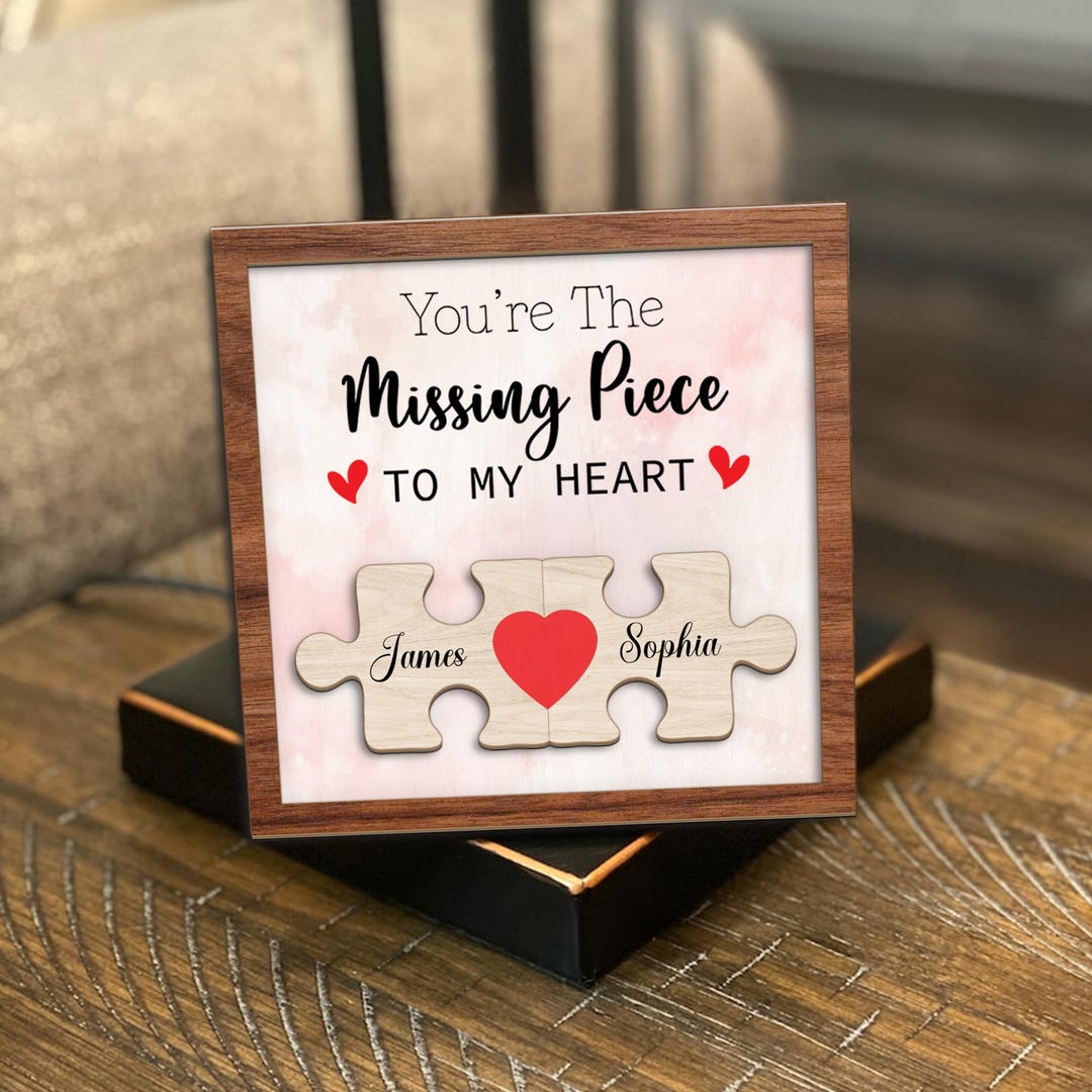 Couple Heart Plaque, Missing Piece of My Heart, Valentine Gifts ...