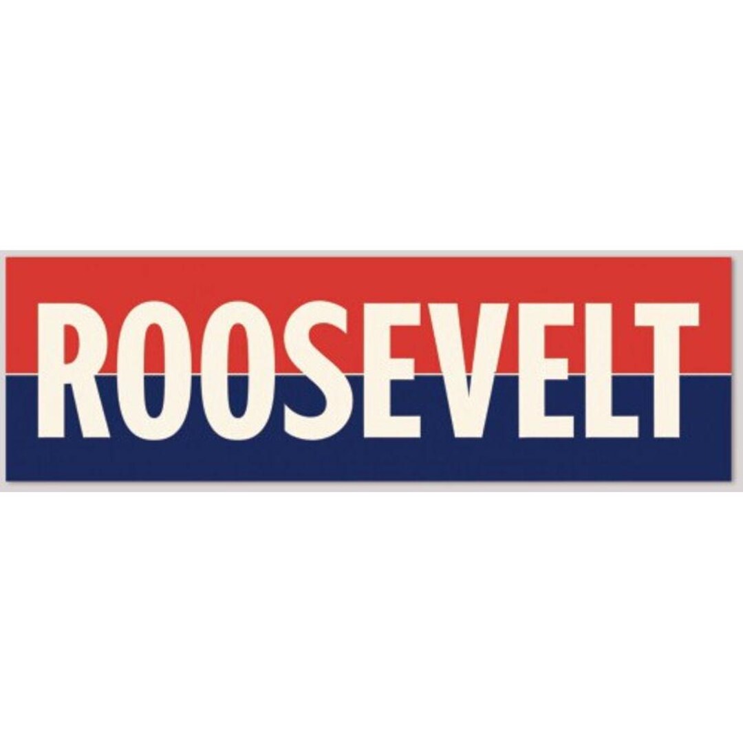 Franklin D Roosevelt Replica Campaign for President - Bumper Sticker - Etsy