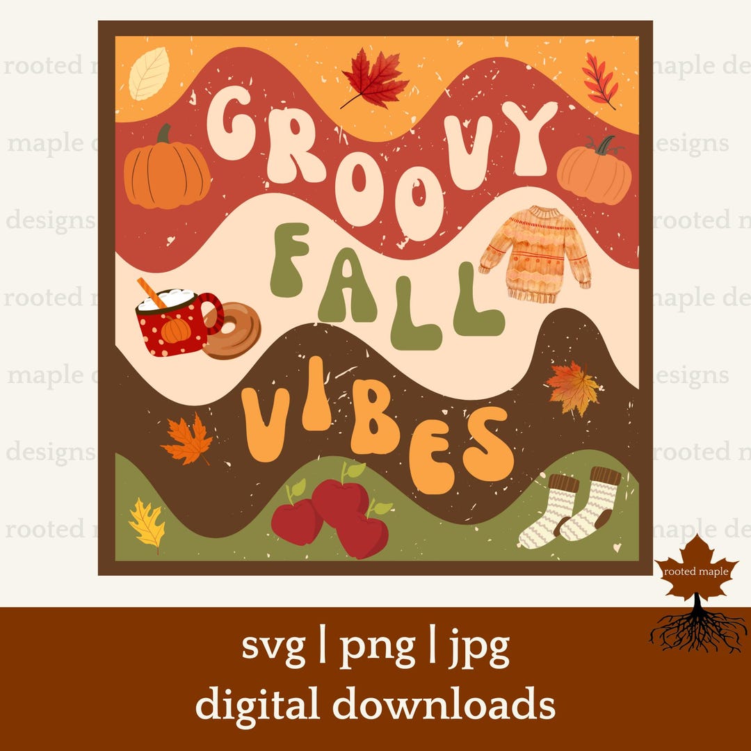 Groovy Fall Vibes SVG PNG JPG, Retro Hip Vintage Pumpkin Shirt Clip Art ...
