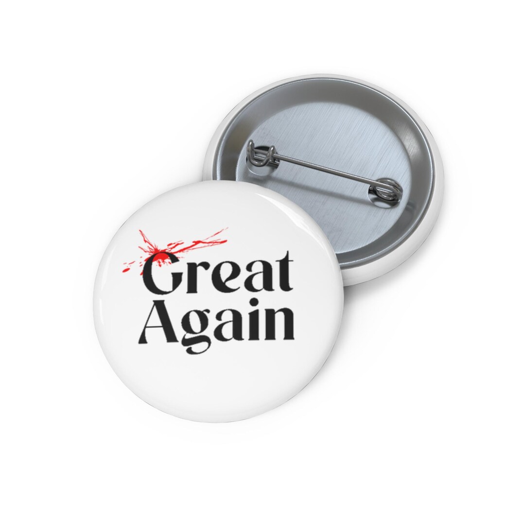 Make America Great Again Pin Buttons Resilient Patriot Edition - Etsy