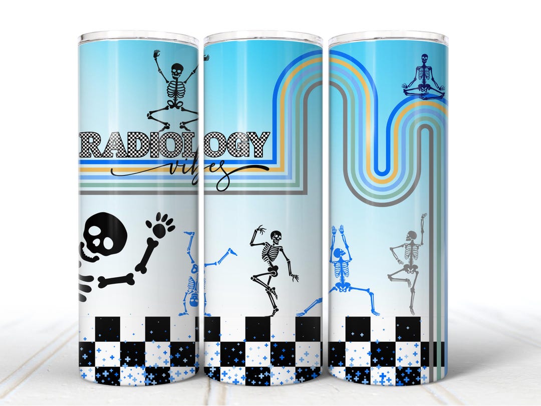 Radiology Tech 20oz Skinny Straight Tumbler Wrap, Xray Tech, Radiology ...