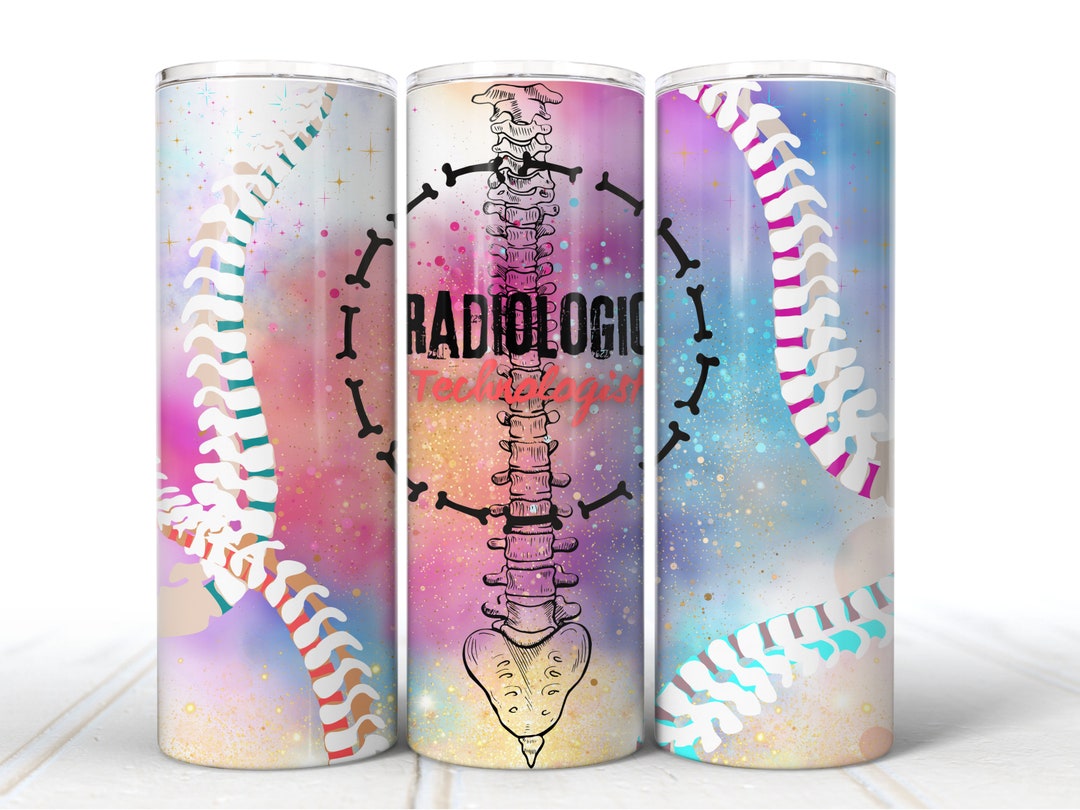 Radiology Tech 20oz Skinny Straight Tumbler Wrap, Xray Tech, Radiology ...