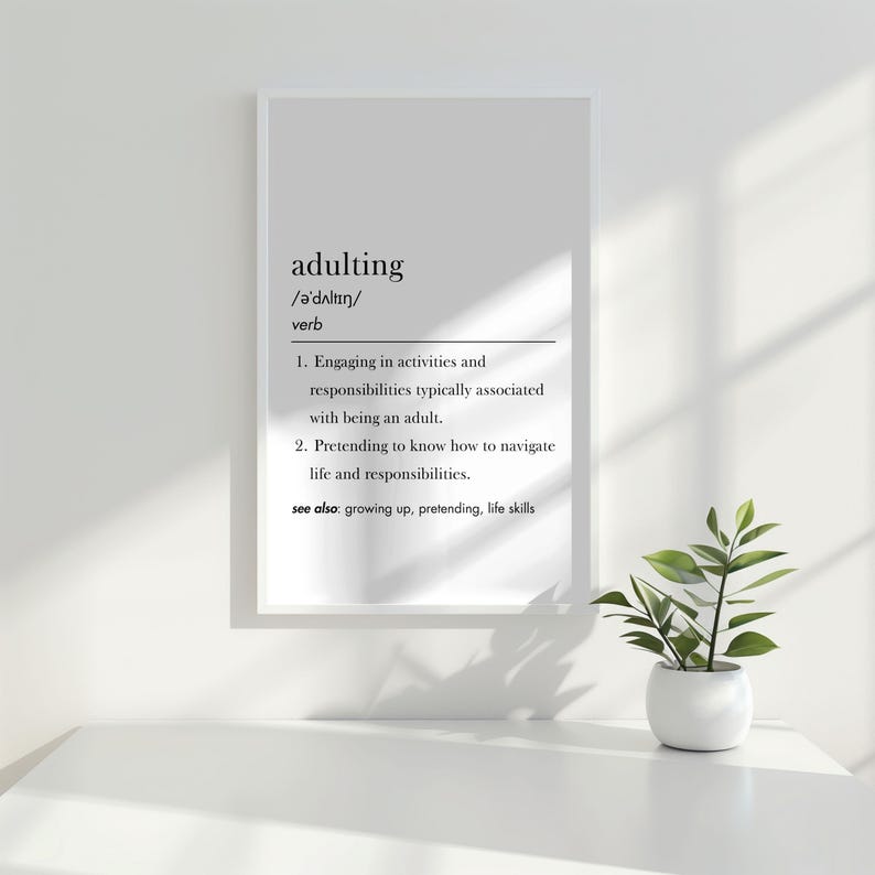 Adulting Definition Digital Wall Art Print | Funny and Inspirational ...