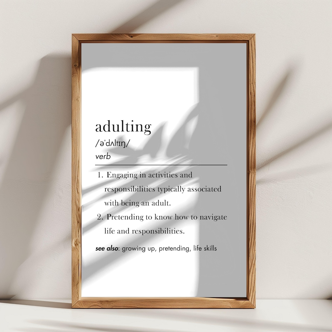Adulting Definition Digital Wall Art Print | Funny and Inspirational ...