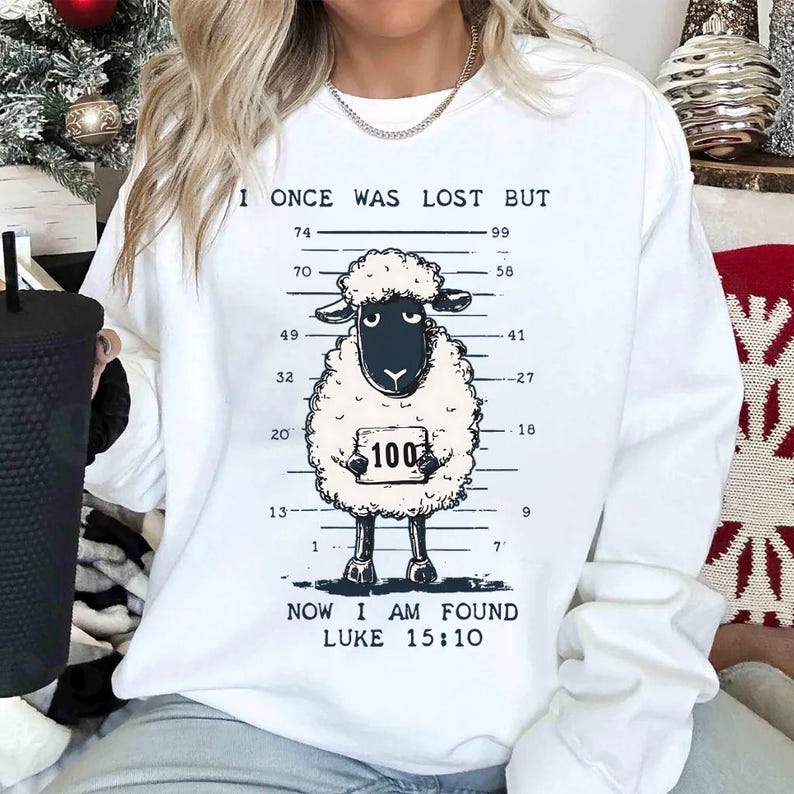 I Once Was Lost but Now I Am Found Shirt, Luke 15:10 Bible Verse Tee ...