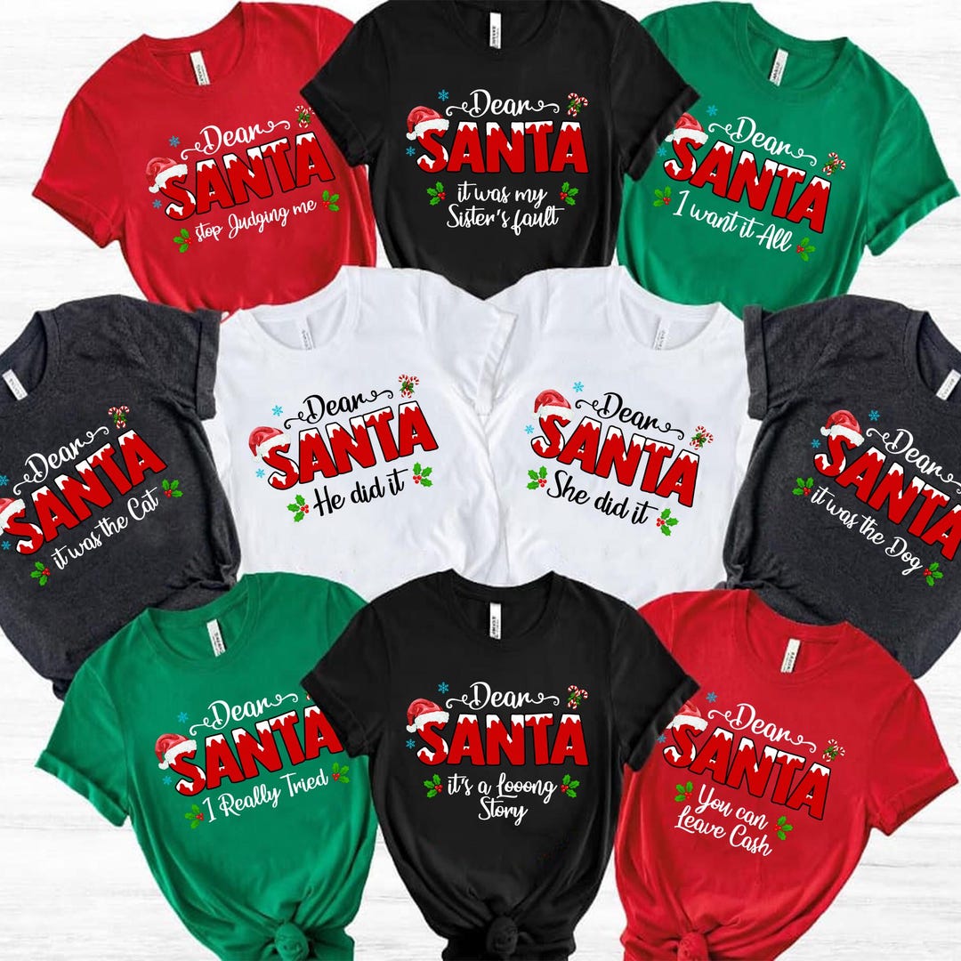 Dear Santa Group Shirts, Family Christmas Shirts, Santa Custom Shirts ...