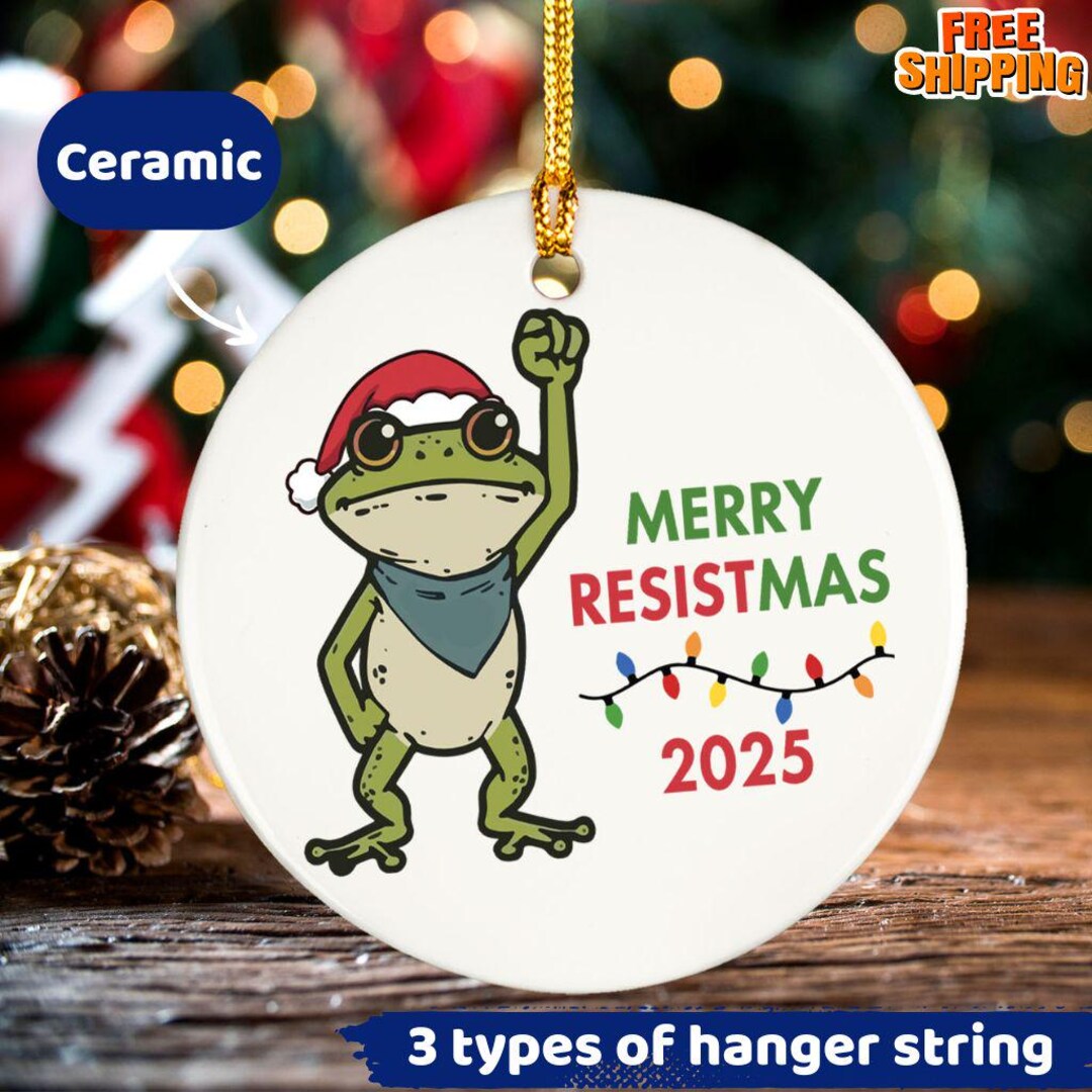 Merry Resistmas Frog Ornament, Funny Political Christmas Gift, Portland ...