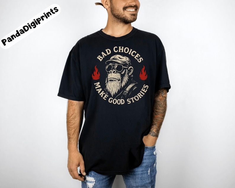 Bad Choices Make Good Stories Png, Funny Monkey Quote Svg , Hilarious ...