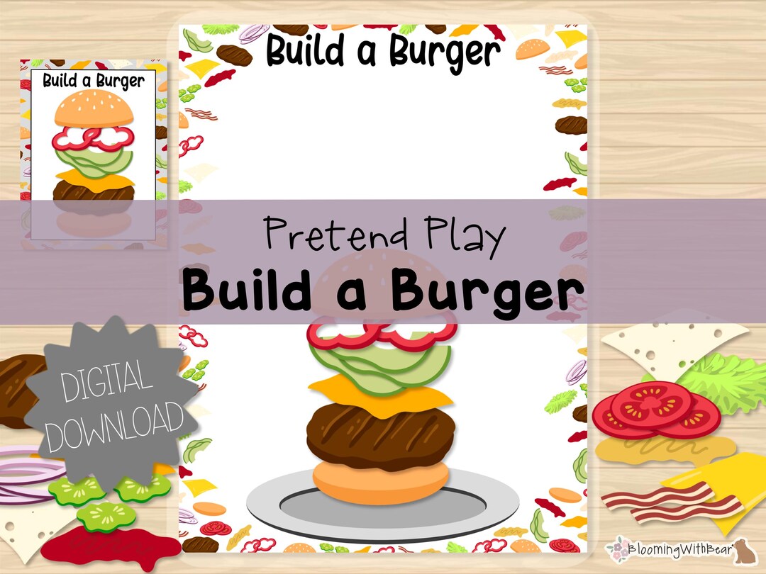 Build a Burger | Pretend Play | Patterns | Following Directions ...