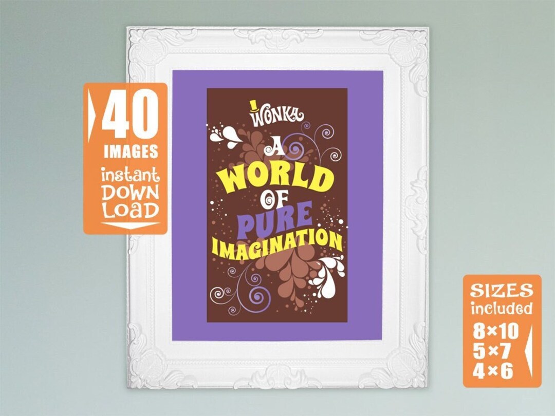 Willy Wonka Quotes 40 Images for 8x10 5x7 4x6 Picture Frames - Etsy