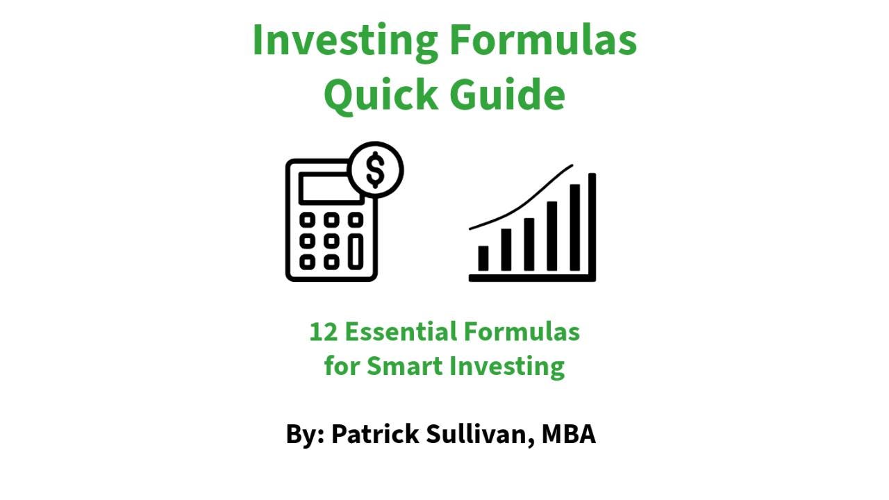 Investing Formulas Quick Guide - 12 Essential Formulas for Smart ...