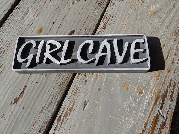 Girl Cave Sign-wood Sign-custom Handcrafted Wood Sign-free | Etsy