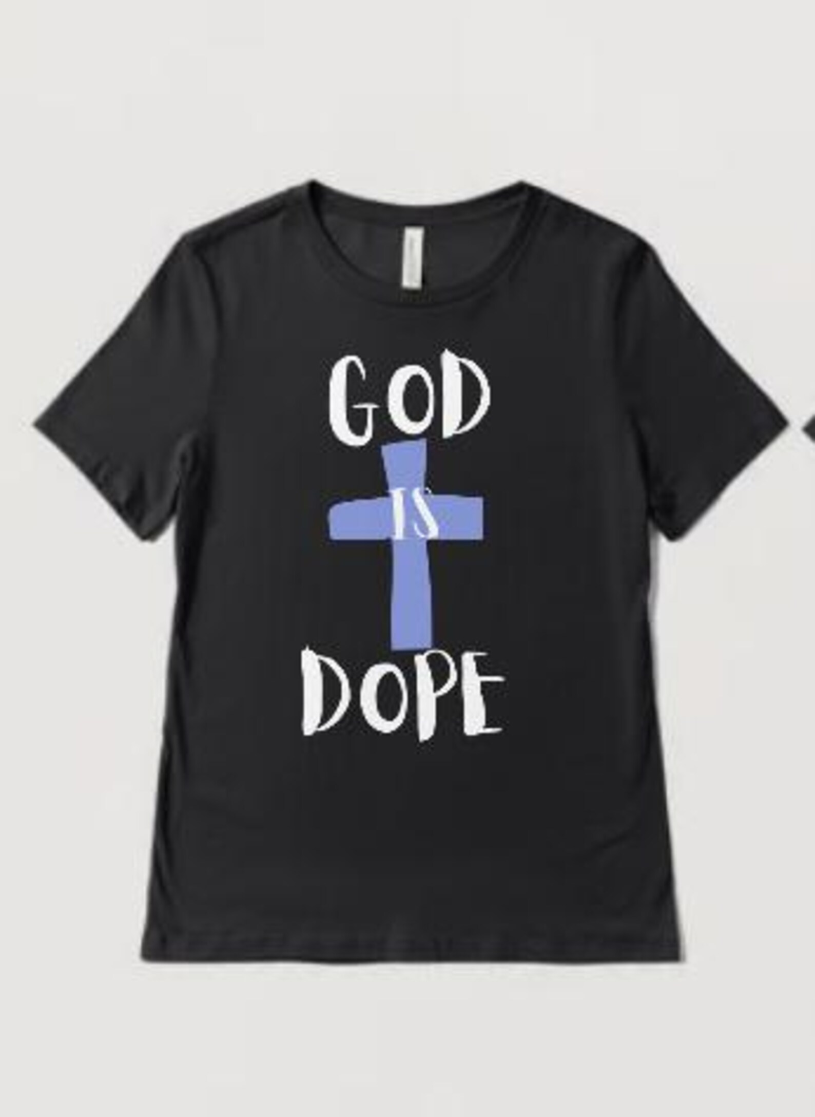God is Dope Cross Png God Png Faith Png Religion Png Believe Png Love ...