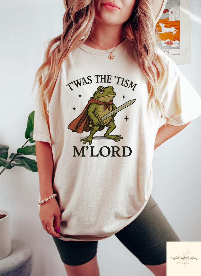 T'was the 'tism M'lord Shirt, Funny Autism Shirt, Autism Gift, Frog ...